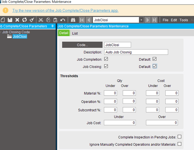 Setting of Auto Job Closing - Kinetic ERP - Epicor User Help Forum