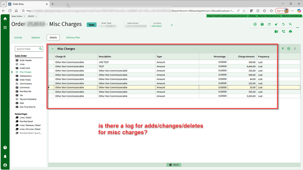 Change log for Order Misc Charges? - Kinetic ERP - Epicor User Help Forum