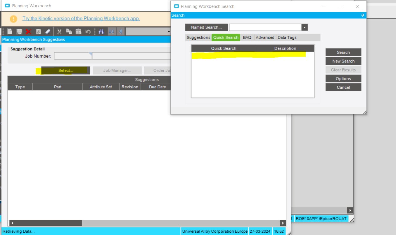 Planning Workbench Quick Search - Epicor ERP 10 - Epicor User Help Forum