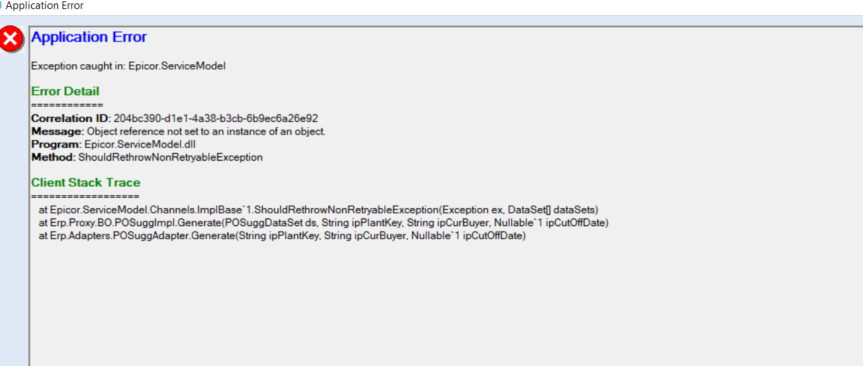 Error in Generate PO Object Reference not Set in Epicor 10 - Epicor ERP 10 - Epicor User Help Forum